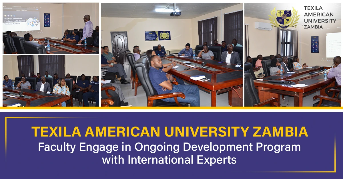 Texila Zambia Faculty in Ongoing Development Program